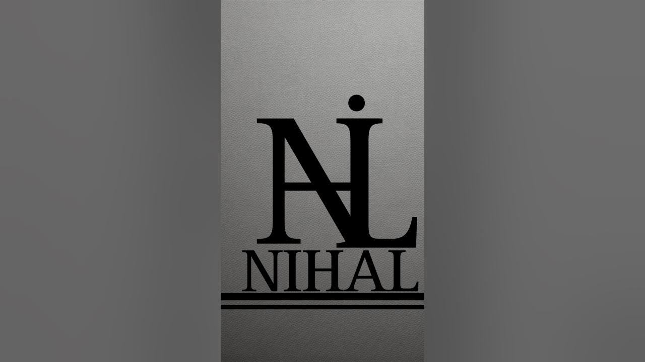 Logo Name NIHAL 💫👀 Comment your Name #shorts #youtubeshorts #logo #trending #calligraphy - YouTube