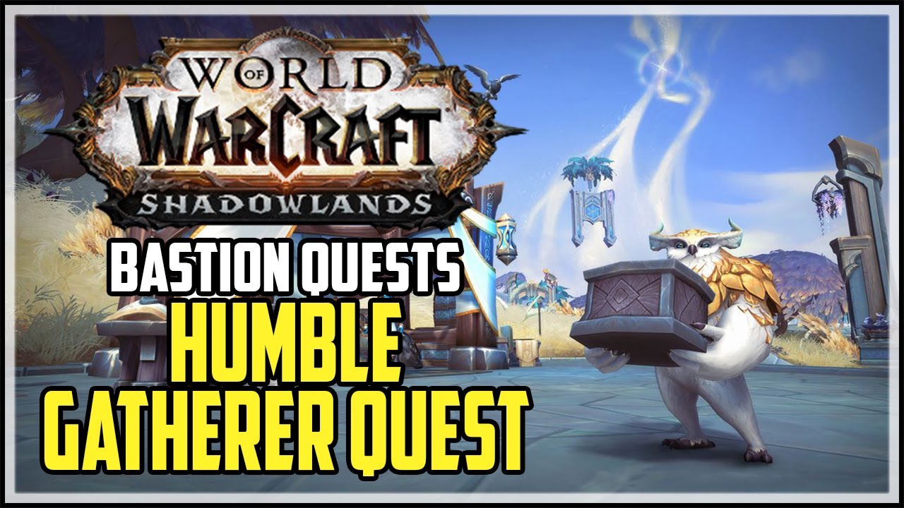 WoW Shadowlands Humble Gatherer Quest - YouTube