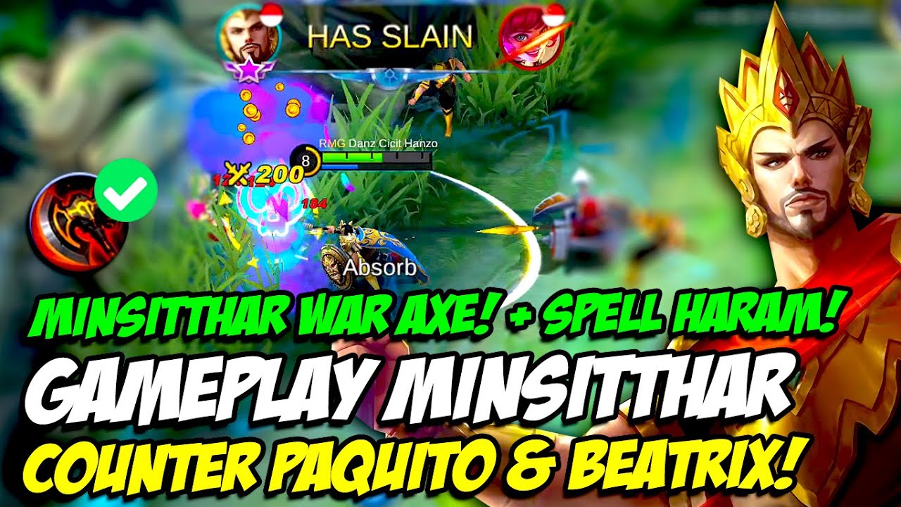 GAMEPLAY MINSITTHAR | MINSITTHAR WAR AXE! COUNTER PAQUITO & BEATRIX! TUTORIAL MINSITTHAR PETRIFY ...