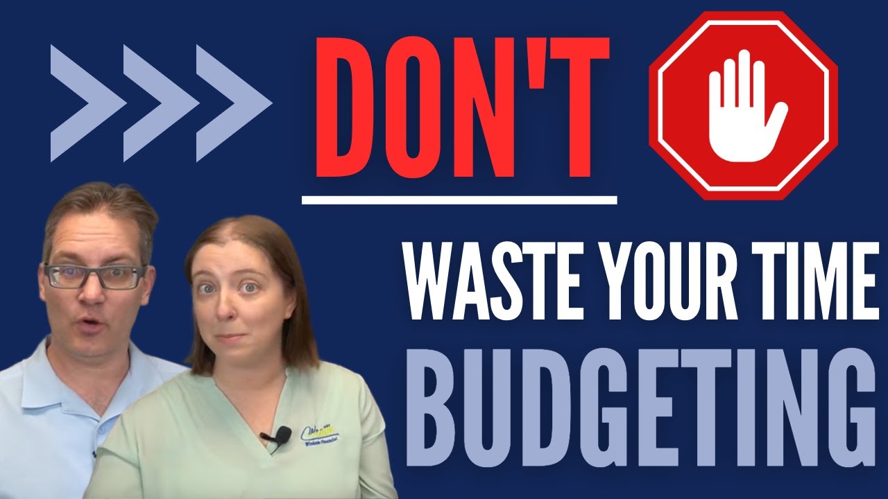 Don't Waste Your Time Budgeting - This Is Why You Should NEVER Do It ...