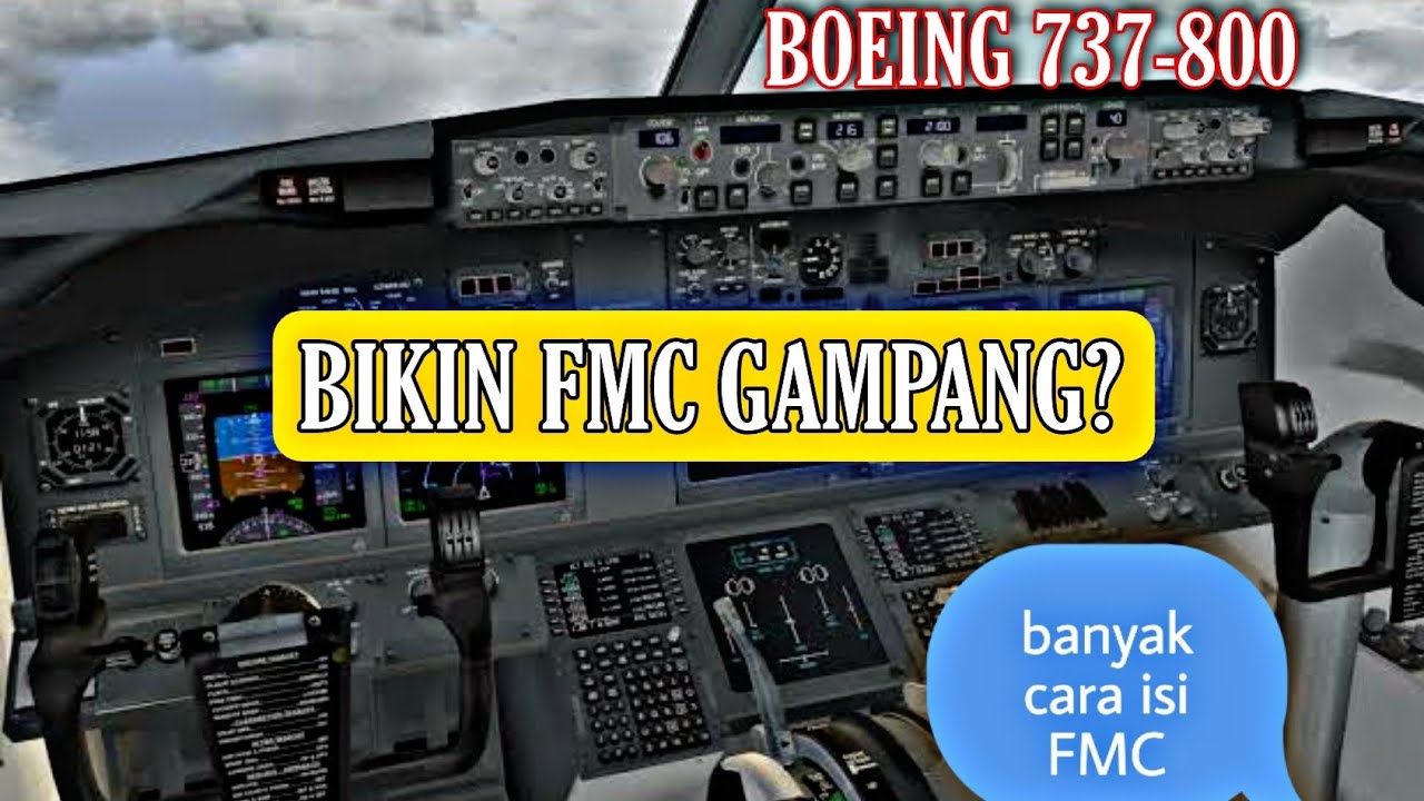 Cara mudah isi FMC | BOEING 737-800 | X-PLANE MOBILE - YouTube