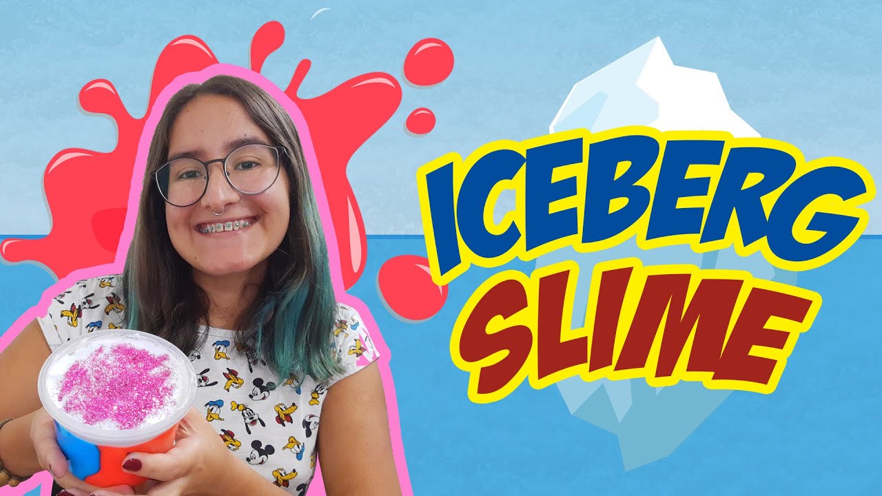 Como fazer Iceberg Slime - Aprenda Slime Iceberg - YouTube