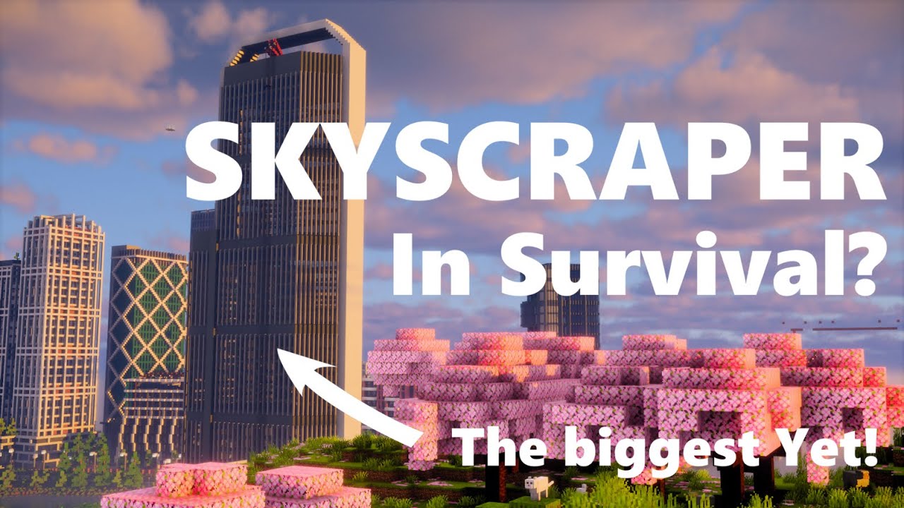 Epic Skyscraper - 162 Blocks Tall | Minecraft Survival City #7 - YouTube