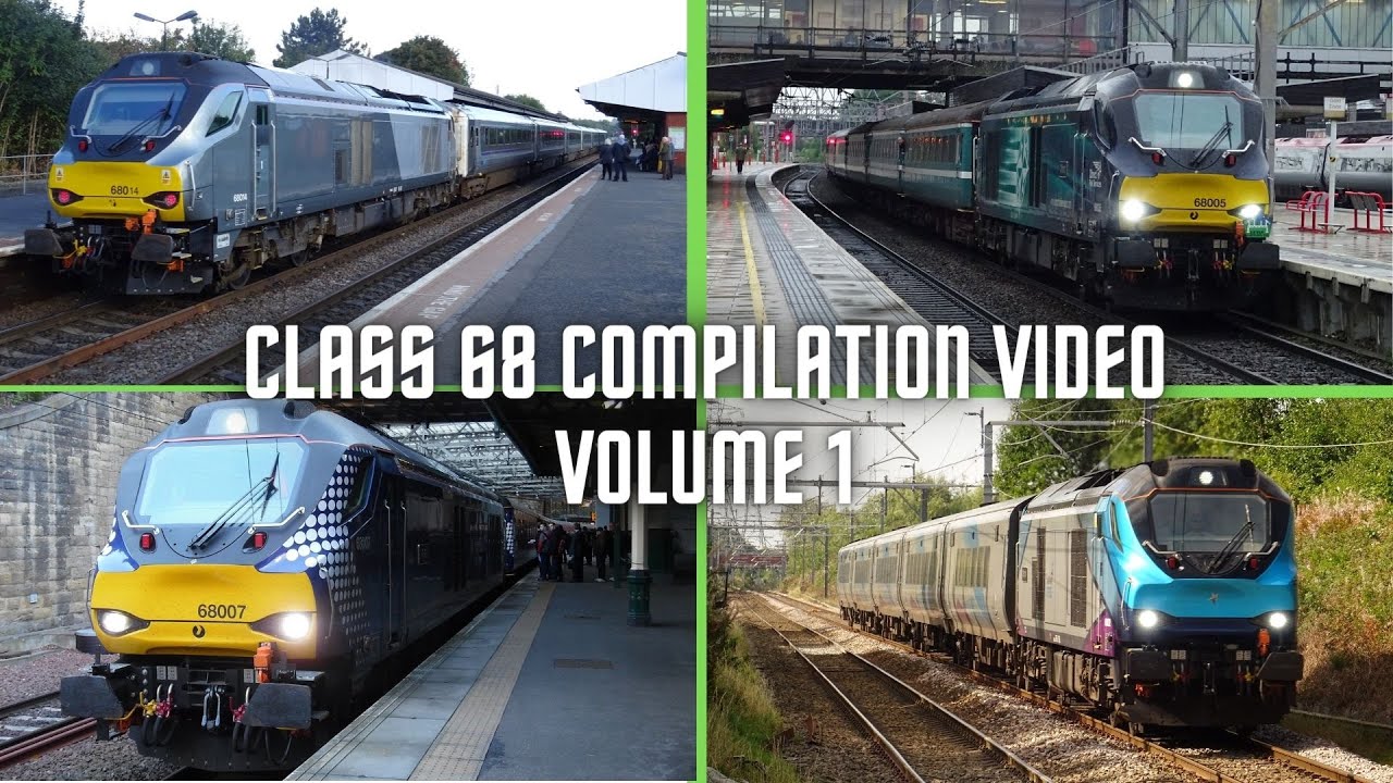 Class 68 Compilation Video Volume 1 - YouTube