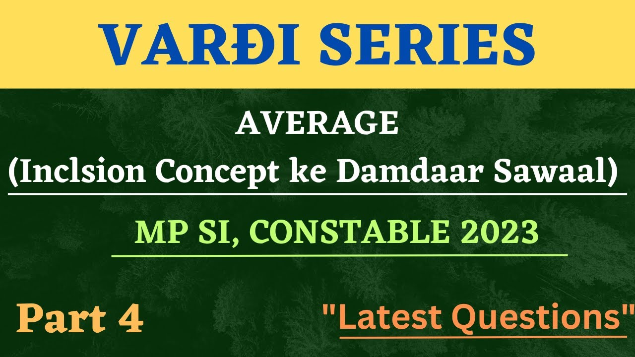 MP SI , CONSTABLE 2023 | VARDI SERIES | PART 4 | QUESTIONS BASED ON ...