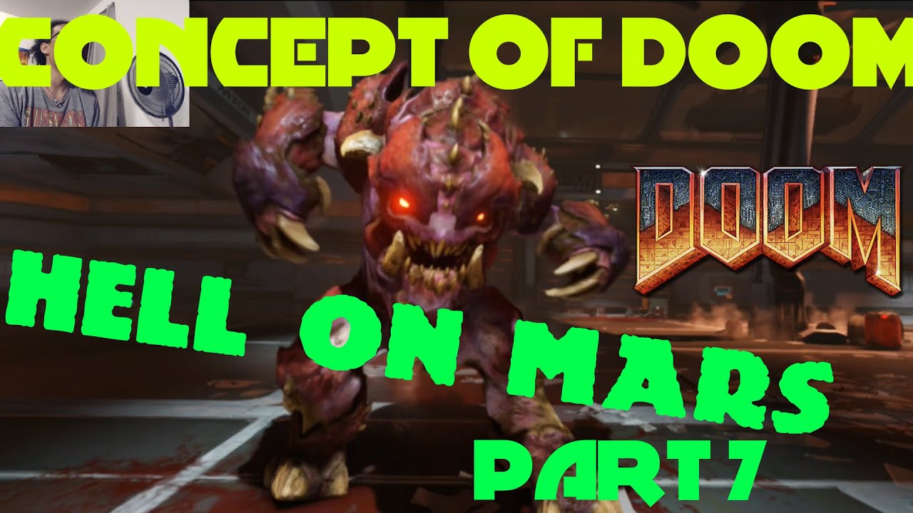 CONCEPT OF DOOM | HELL ON MARS | DOOM 2016 (XBOX ONE) - YouTube