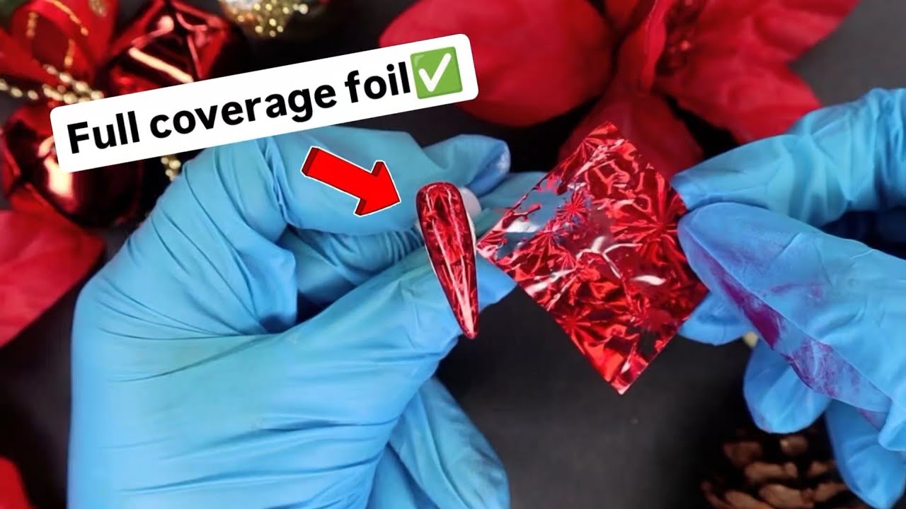 HOW TO APPLY NAIL TRANSFER FOIL || Full Nail *properly* - YouTube