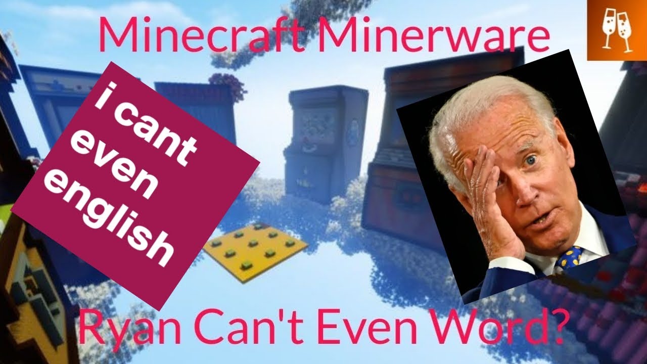 Minecraft Minerware:Ryan Can't Even Word? - YouTube