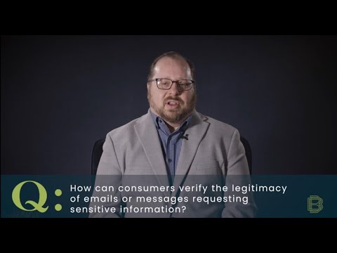 Fraud Prevention: How can consumers verify the legitimacy of emails requesting sensitive info?