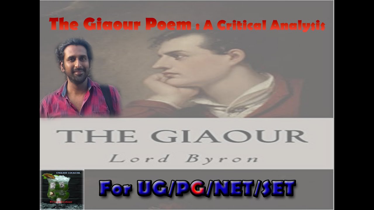 The Giaour Poem Analysis #EnglishCocktail #anujithsasidharan #ForUG #PG ...