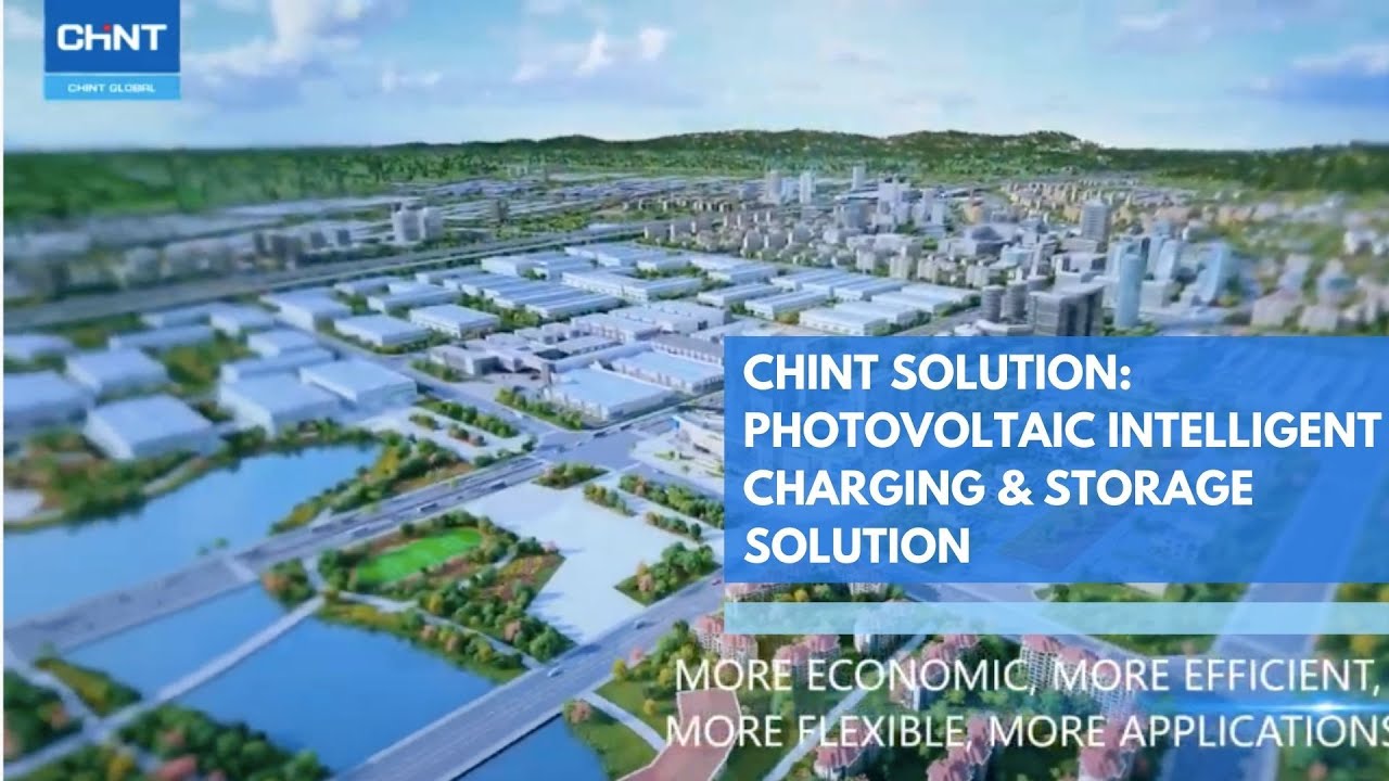 CHINT Solution: Photovoltaic Intelligent Charging & Storage Solution ...