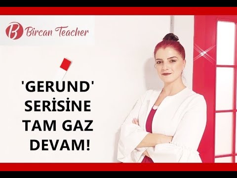 DERS 57 (B1 SEVİYE) GERUND SERİSİNE DEVAM! - #ingilizceöğreniyorum #ingilizce #ingilizcekonuları