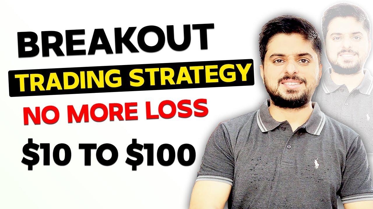 No Loss Trading Strategy | Breakout Trading Strategy | Beginner Trading ...