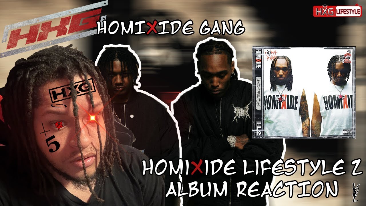 OPIUM GOING 3/3!!! HOMIXIDE GANG - HOMIXIDE LIFESTYLE 2 ALBUM REACTION ...