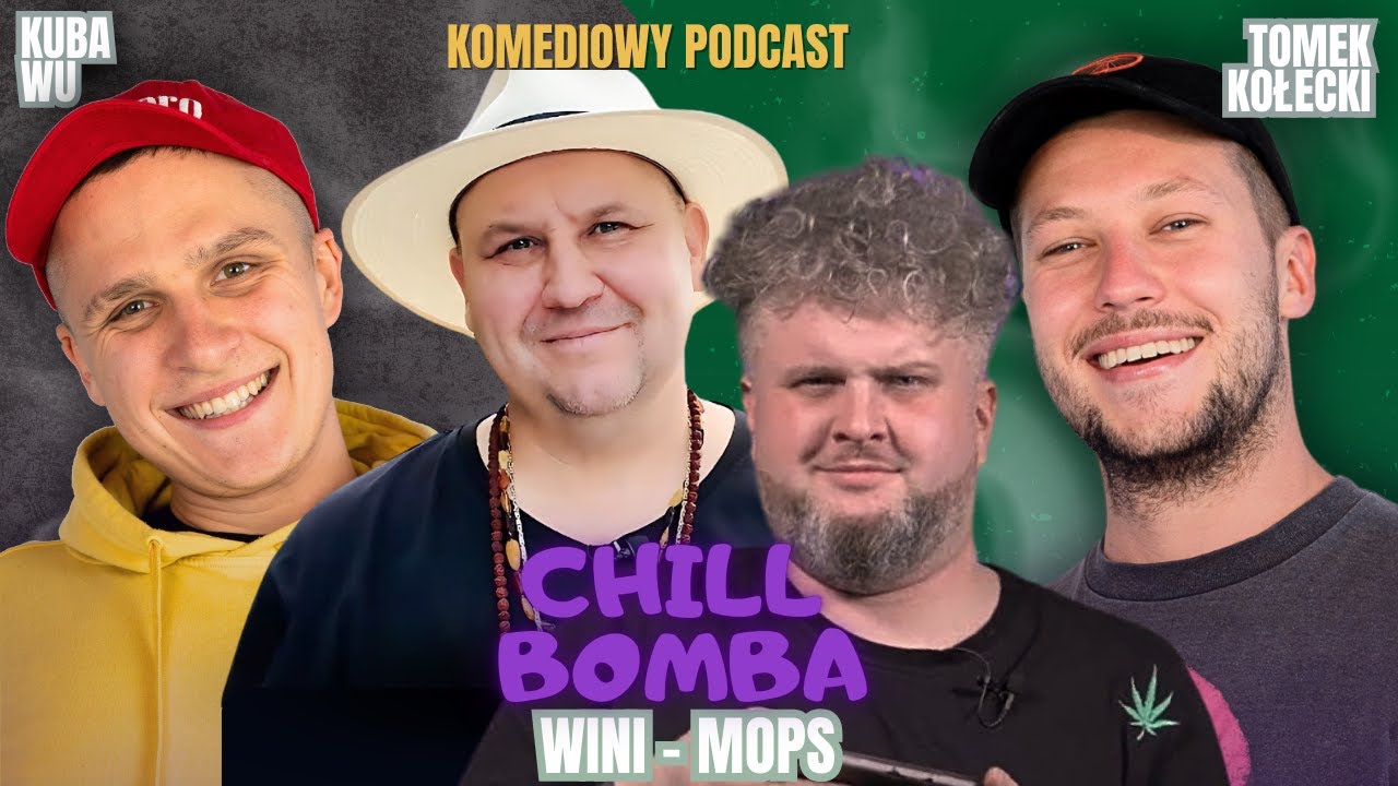 Najlepsza definicja fikoła - Wini, Mops, Tomek Kołecki, Kuba Wu | CHILL ...