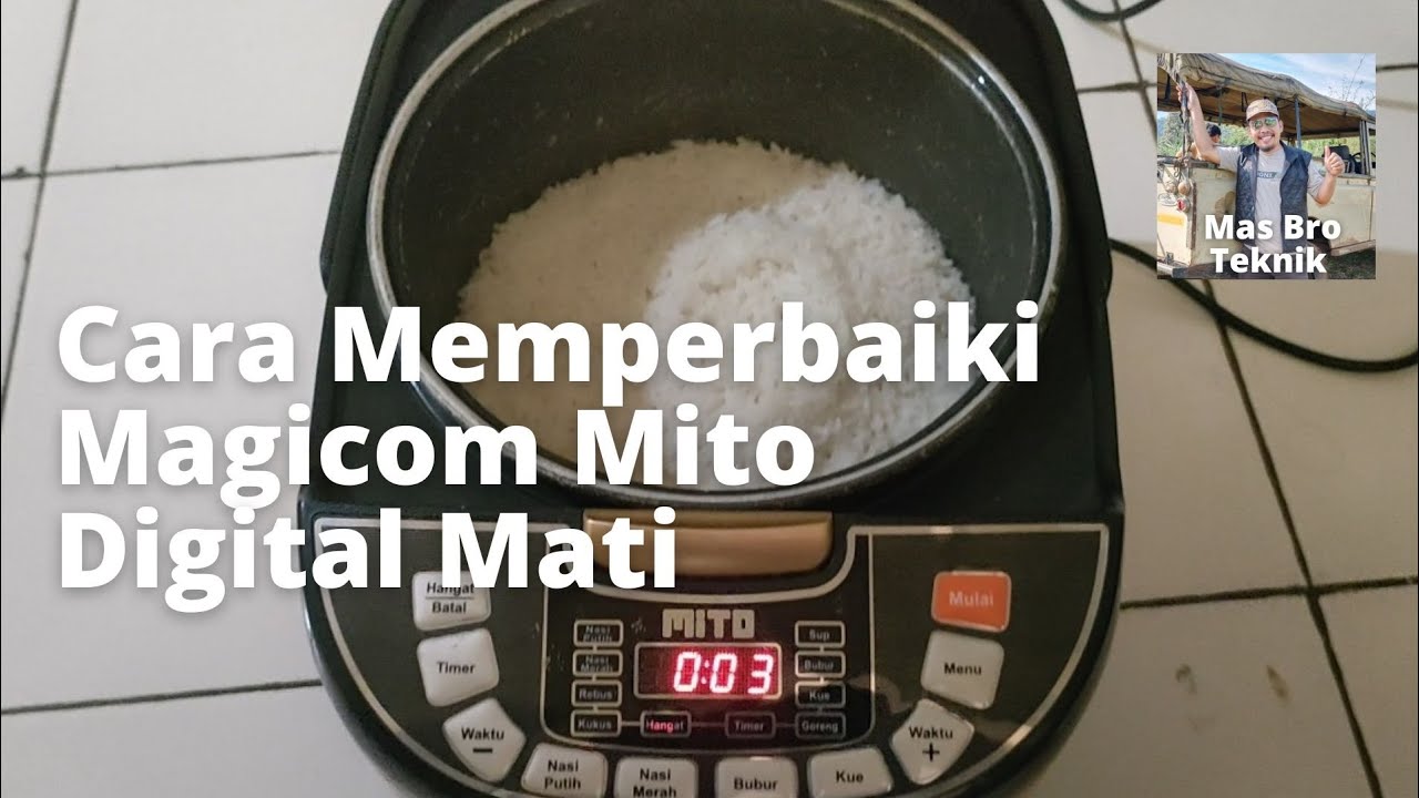 Cara Memperbaiki Magicom Mito Digital Mati|#ServisElektronikCikampek # ...