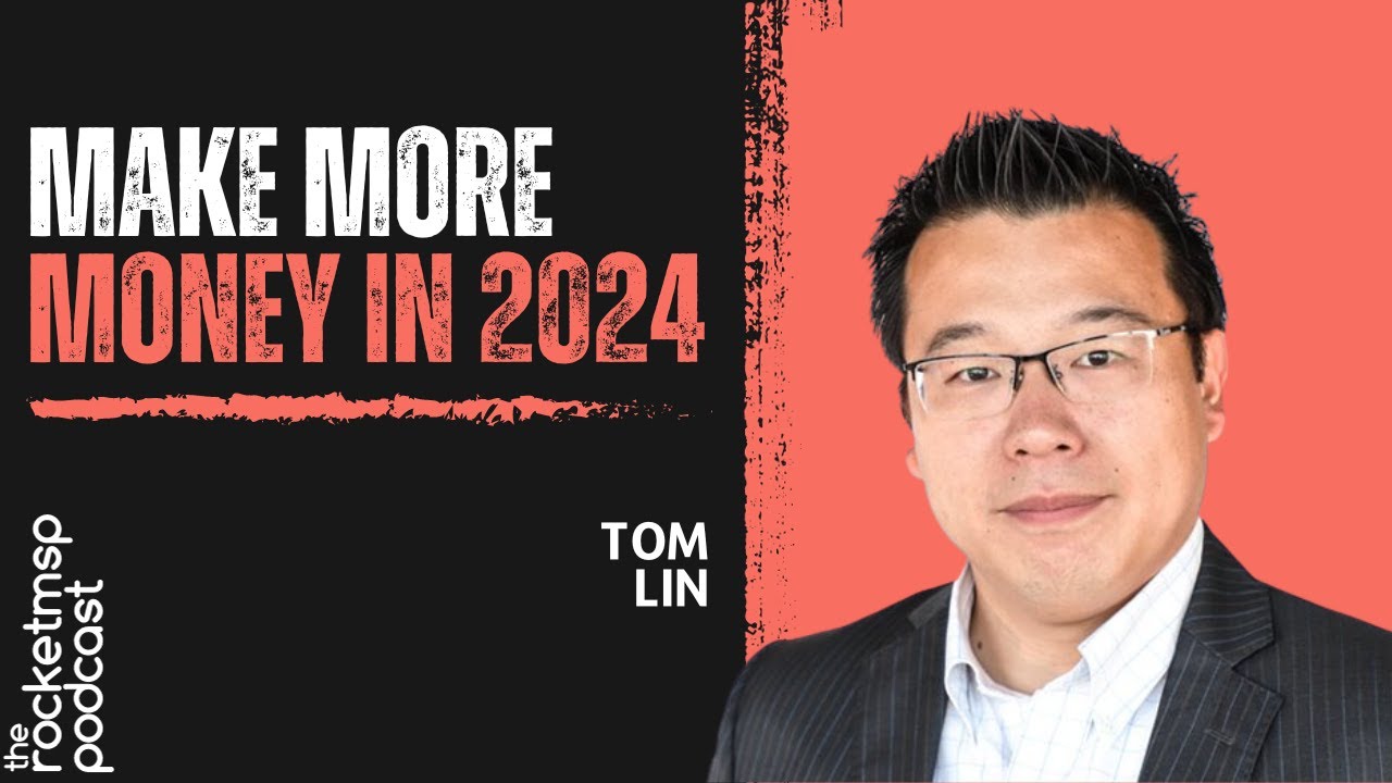 How MSPs Can Make More Money in 2024 with Tom Lin from AvePoint - YouTube