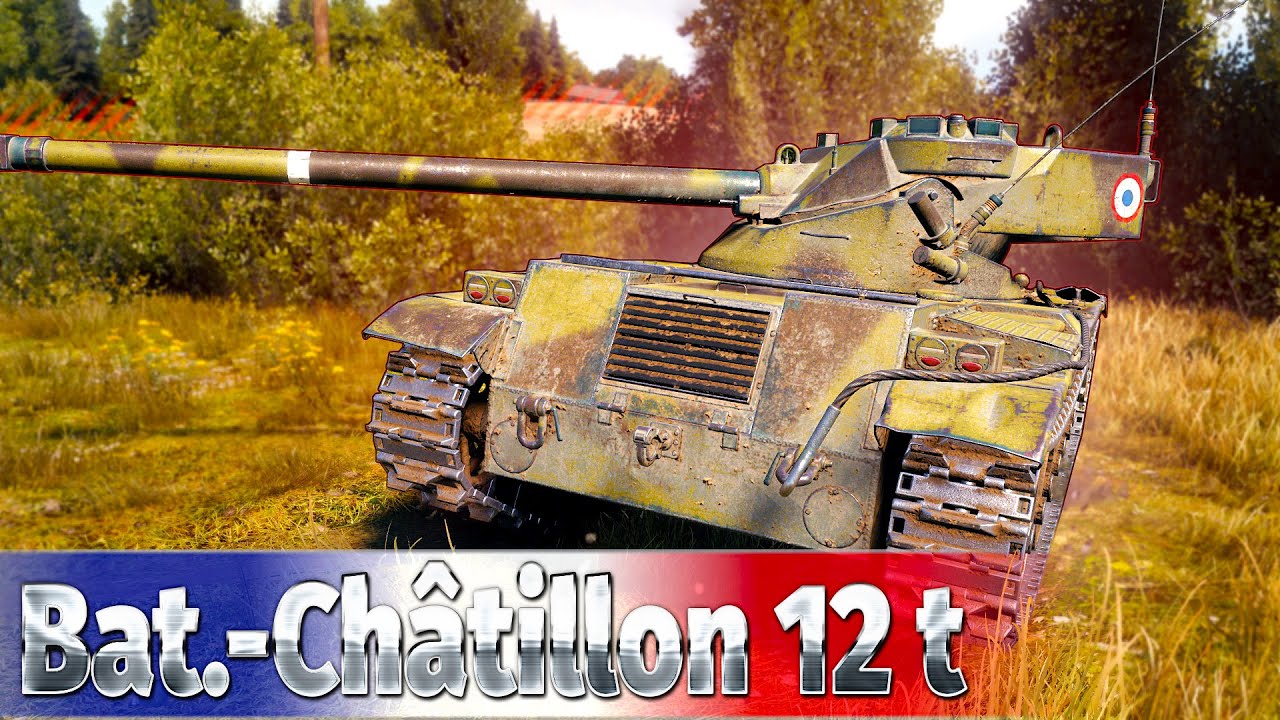 Bat.-Châtillon 12 t - мастер и 3 отметка | world of tanks - YouTube