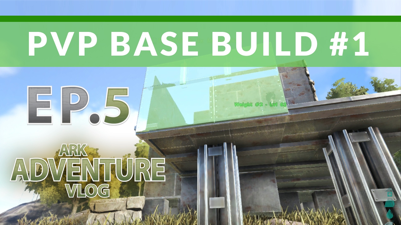 Ark 🎮 PvP Base Build #1 | S2 EP5 | Adventure Vlog - YouTube