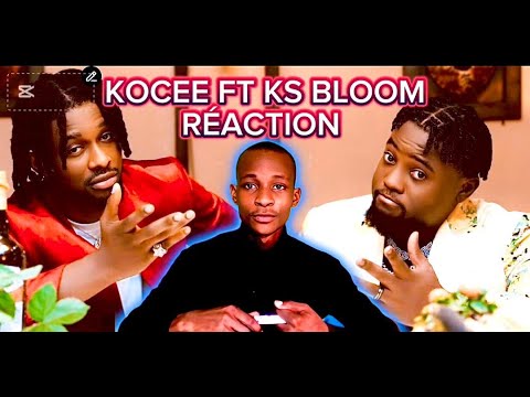 KOCEE FT KS BLOOM- STRANGERS [VERSION REACTION] .. - YouTube