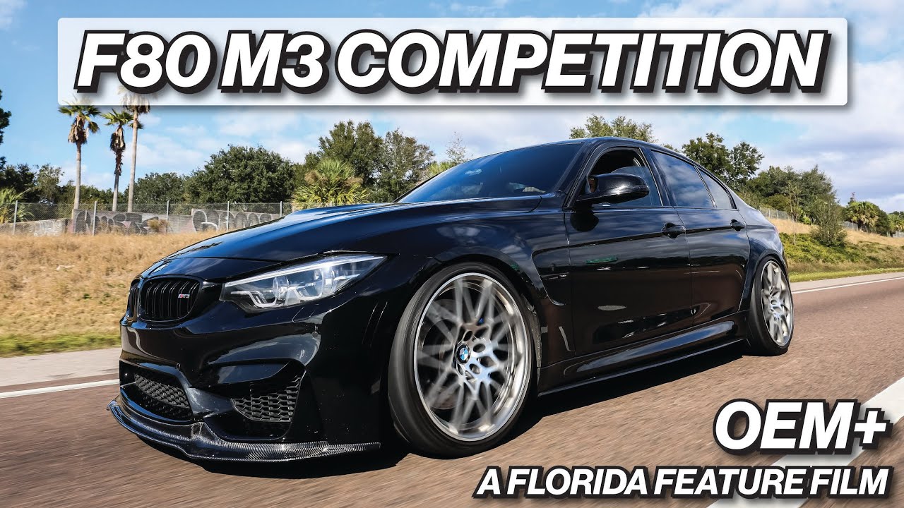 OEM+ F80 M3 COMPETITION BUILD - F80Ho Florida Feature Film - YouTube