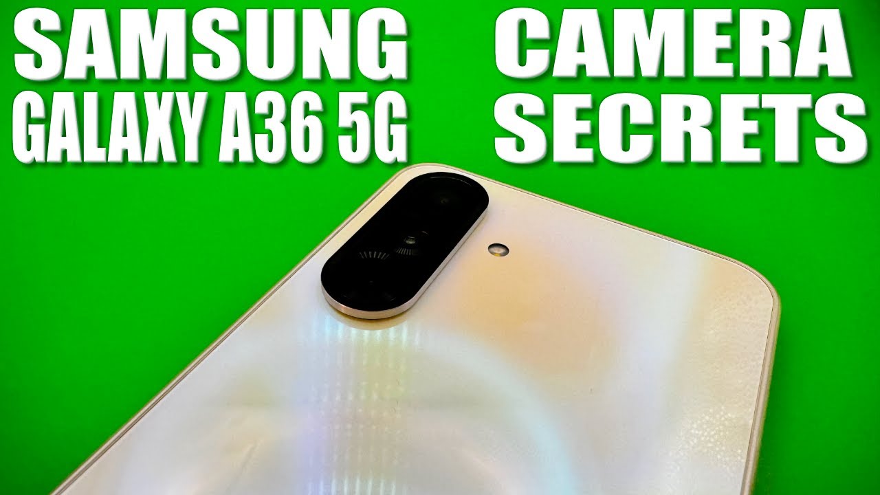 Samsung Galaxy A36 5G - Camera Tips & Tricks - YouTube