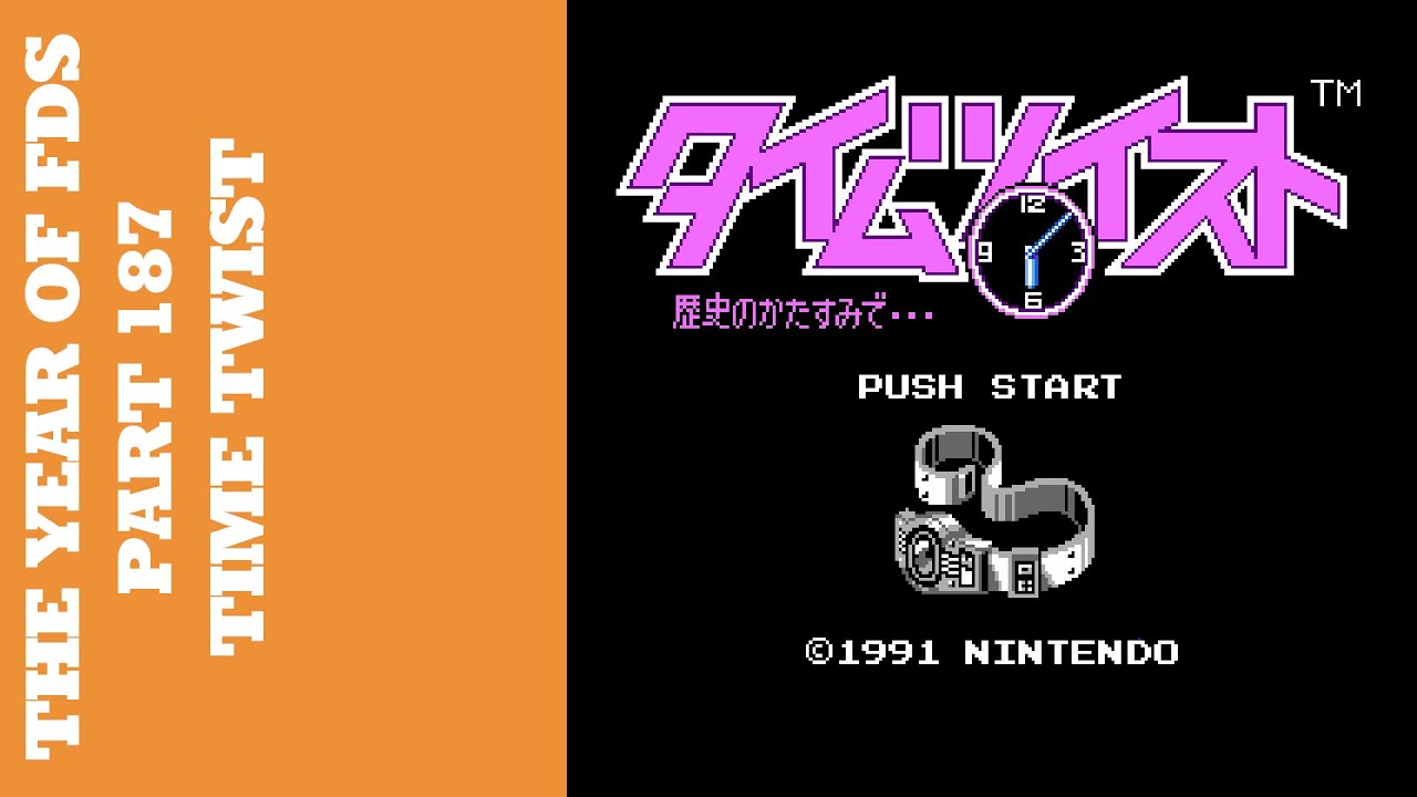 The Year of FDS - Part 187 - Time Twist (タイムツイスト) - YouTube