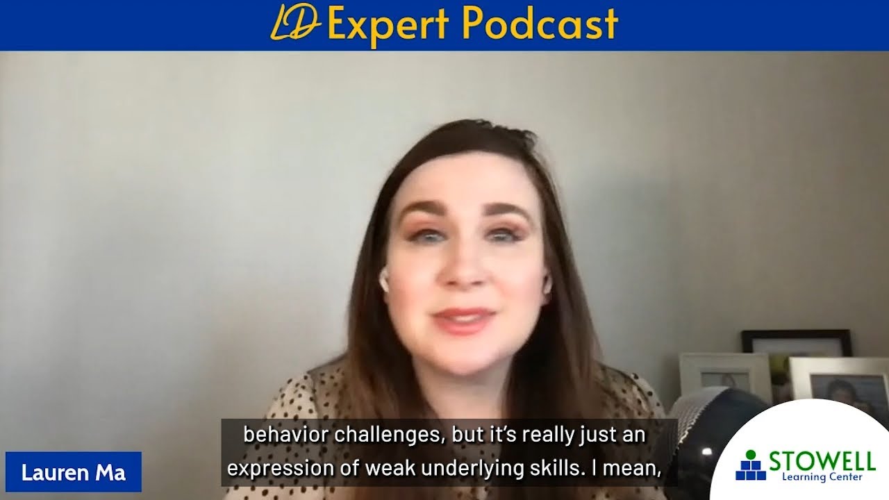 LD Expert Podcast: Inappropriate behavior is really an expression of ...