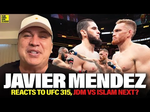EXCLUSIVE: Coach Javier Mendez REACTS to UFC 315, Previews JDM vs ...