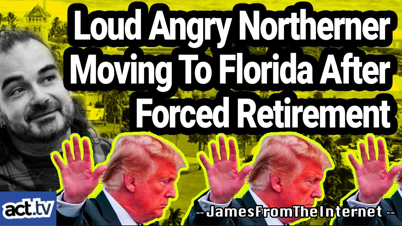Loud Angry Northerner Moving To Florida After Forced Retirement - YouTube