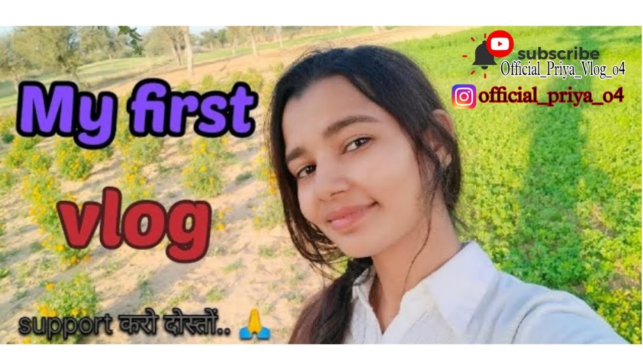 my first vlog 2023 ️ ।। My first video On YouTube ।। Official priya ...