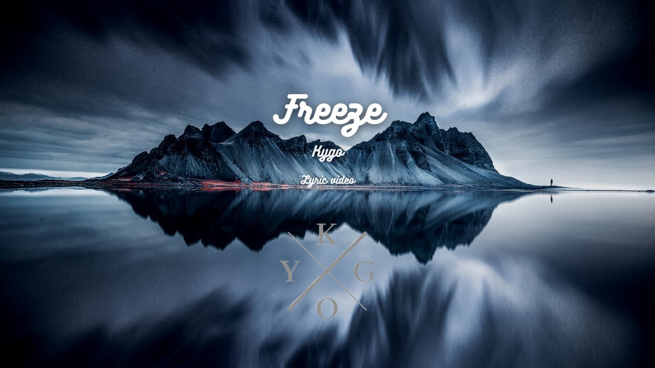 Kygo - Freeze [Lyric Video] - YouTube