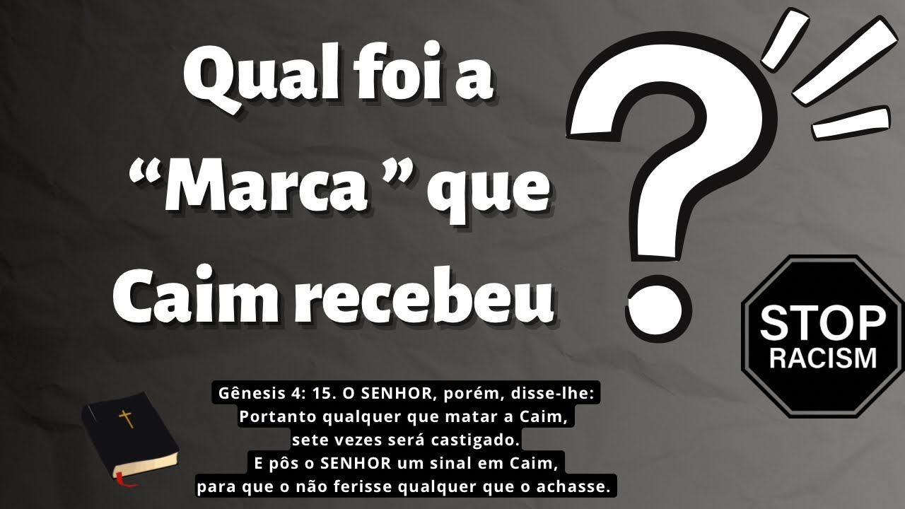 Marca de Caim . Resposta Bíblica - YouTube