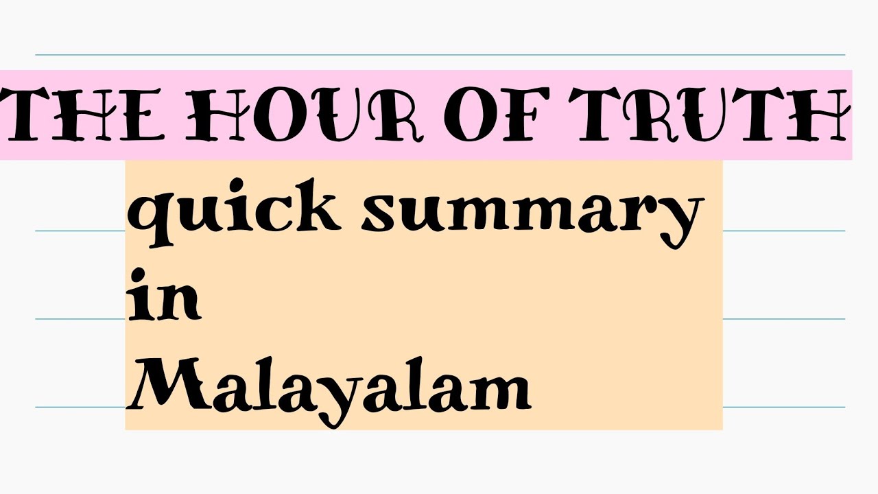The Hour Of Truth Quick Summary In Malayalam YouTube the-hour-of-truth-quick-summary-in-malayalam-youtube