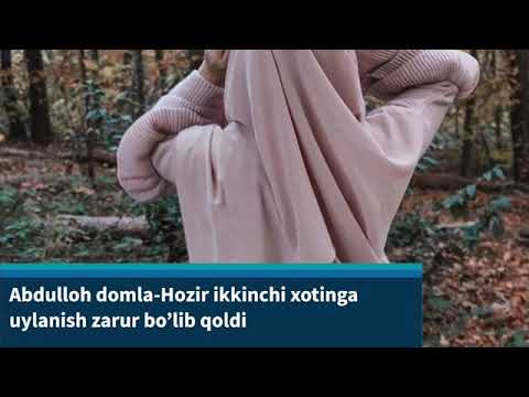 Abdulloh domla-Hozir ikkinchi xotinga uylanish zarur bo'lib qoldi