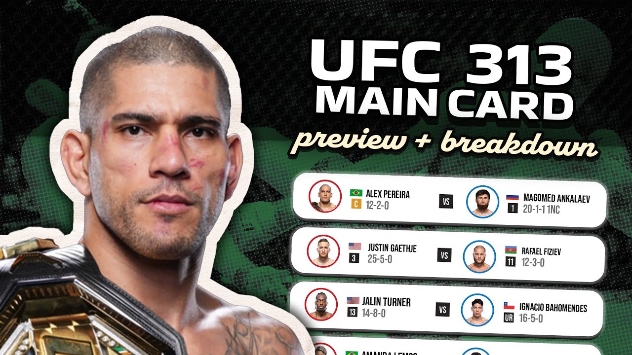 PEREIRA BY KO! UFC 313 Main Card Breakdown & Preview - YouTube