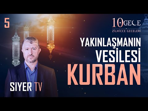 Yakınlaşmanın Vesilesi Kurban | Muhammed Emin Yıldırım (5. Bölüm - Zilhicce Geceleri)