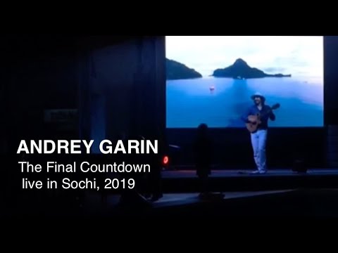 Andrey Garin - The Final Countdown - Live in Sochi, 2019 - YouTube
