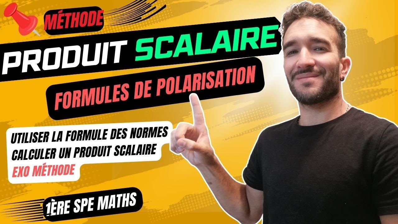 [1ère SPE MATHS] PRODUIT SCALAIRE / BIEN UTILISER FORMULES DES NORMES ...