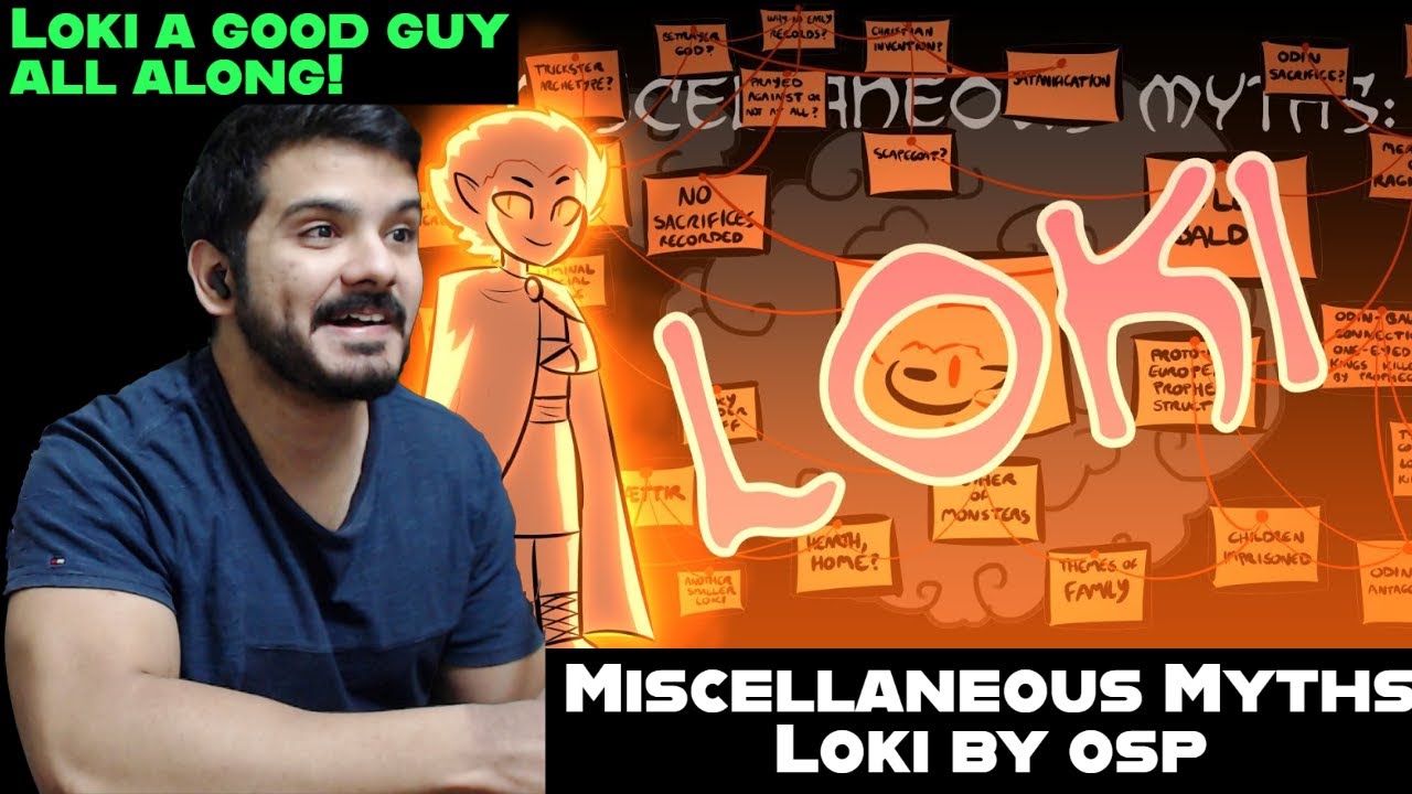 Miscellaneous Myths Loki (Overly Sarcastic Productions) reaction - YouTube