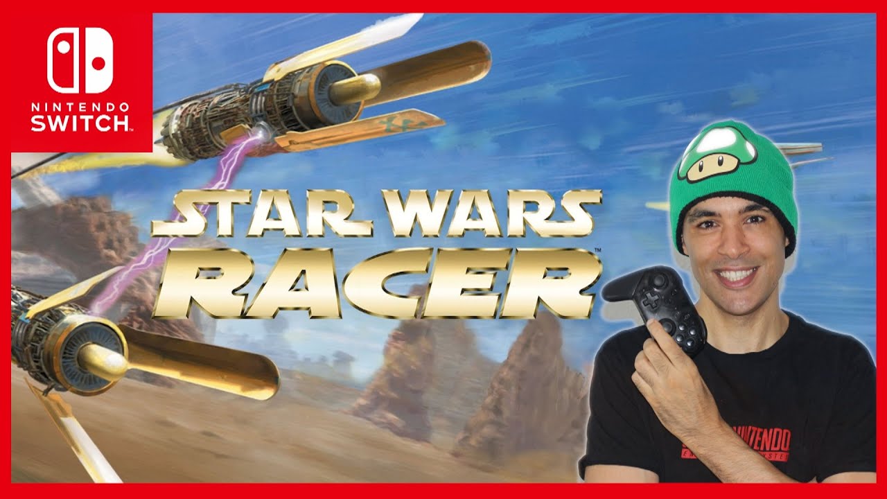 STAR WARS EPISODE 1 RACER SUR SWITCH ! - YouTube