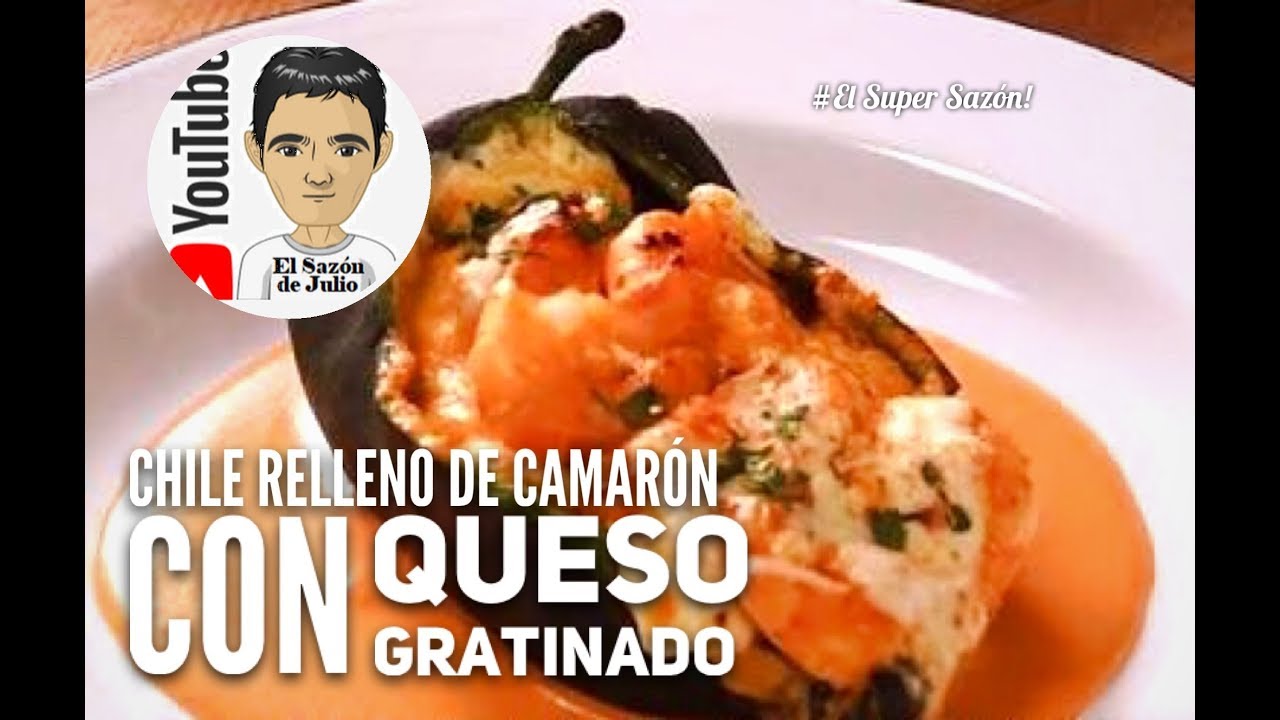 Chiles rellenos de Camarón con queso gratinado... - YouTube