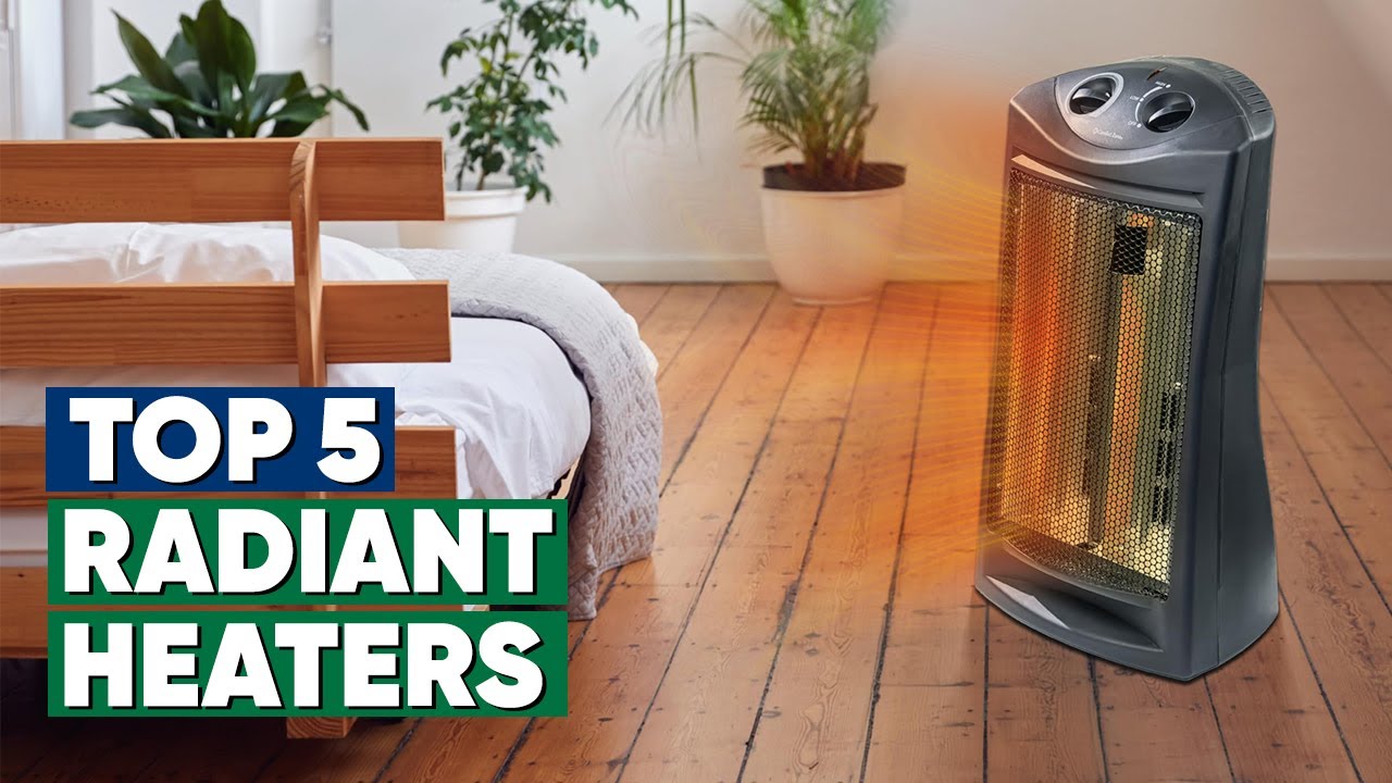 Top 5 Best Radiant Heaters 2025 - YouTube