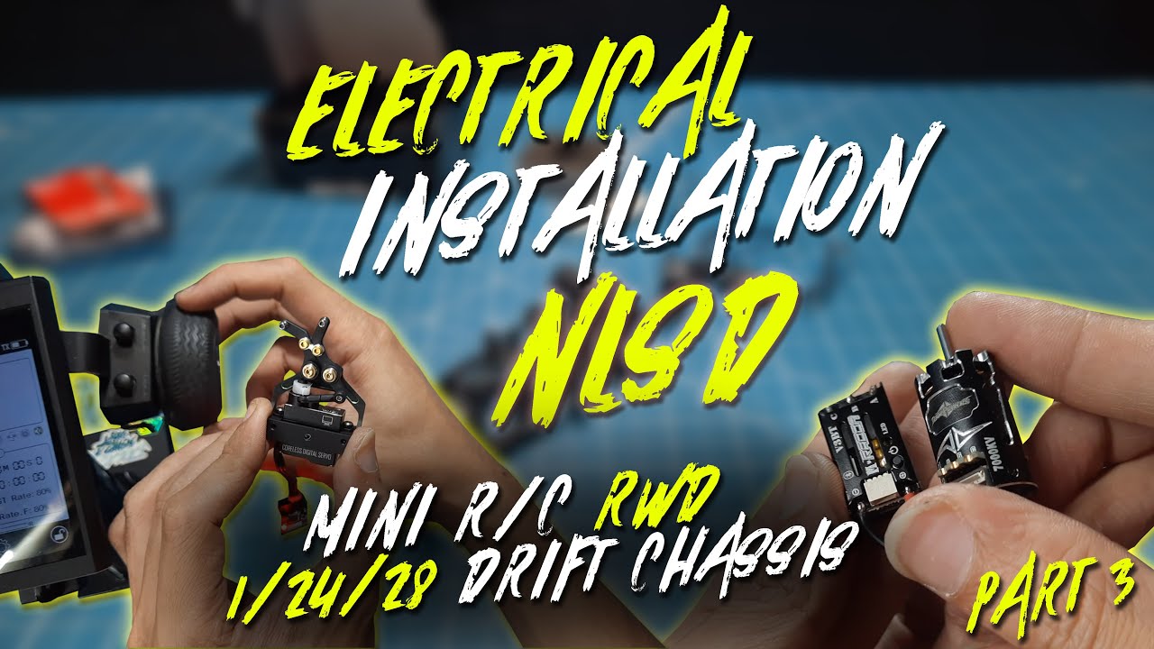 MINI RC RWD [ LS STUDIO ] 1/24/28 [ PEMASANGAN ELEKTRIK & TEST DRIVE ...