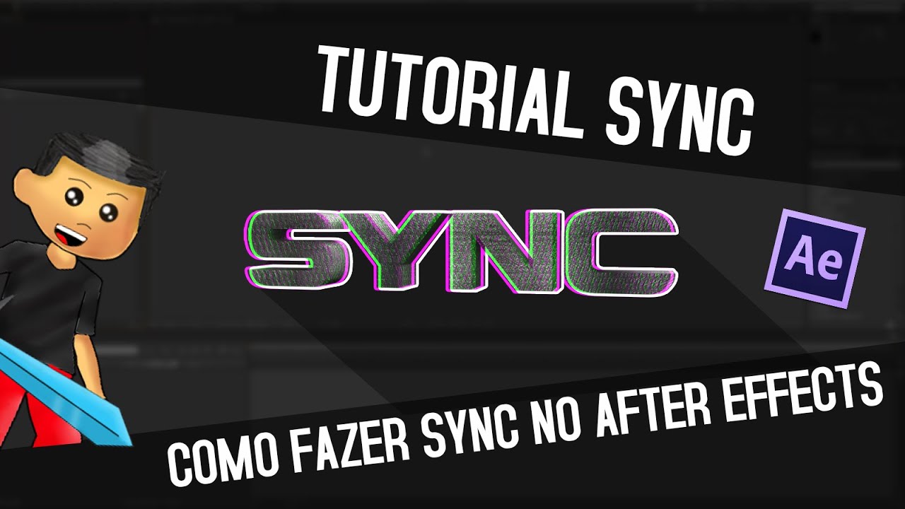 Tutorial: Como fazer Sync no After Effects - YouTube