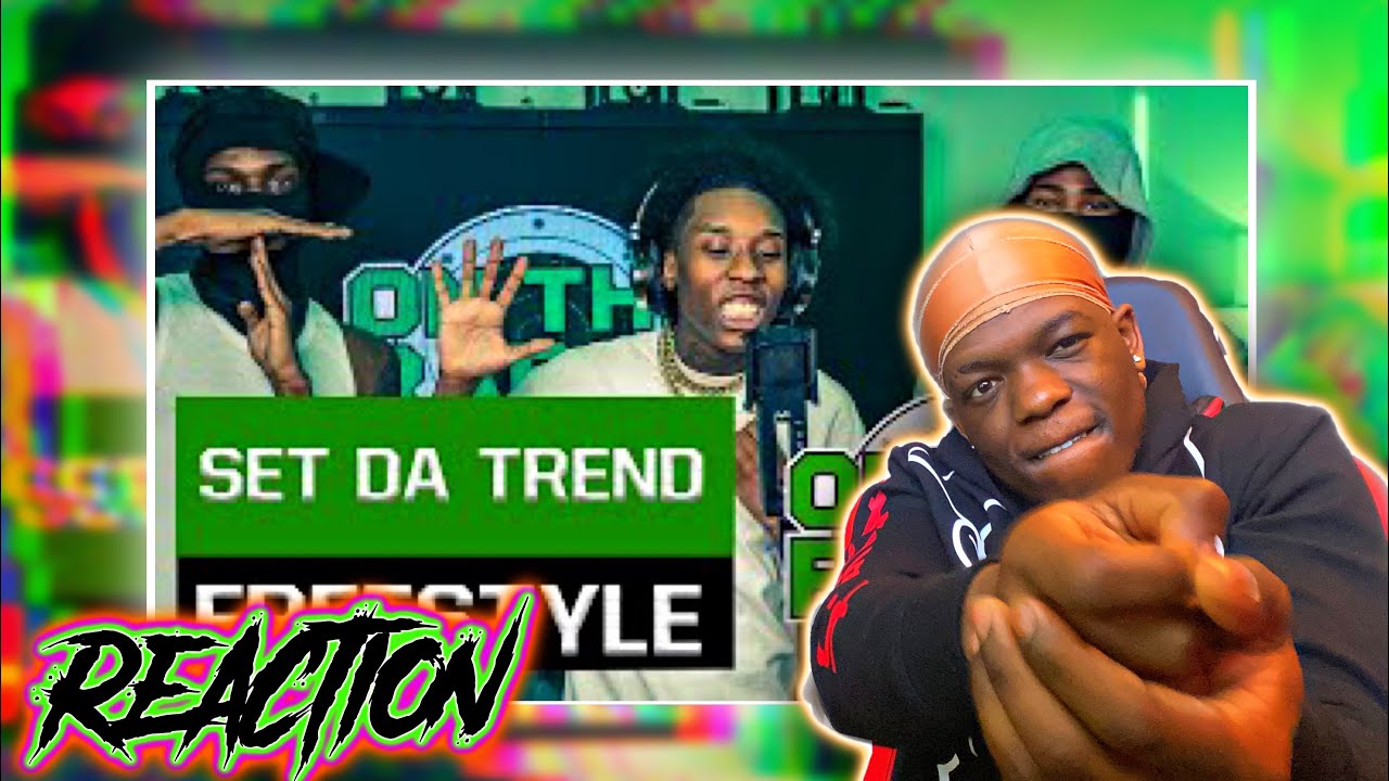 The SET DA TREND "On The Radar" Freestyle REACTION! - YouTube
