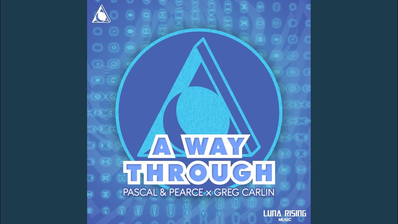 A Way Through (Extended Mix) - YouTube