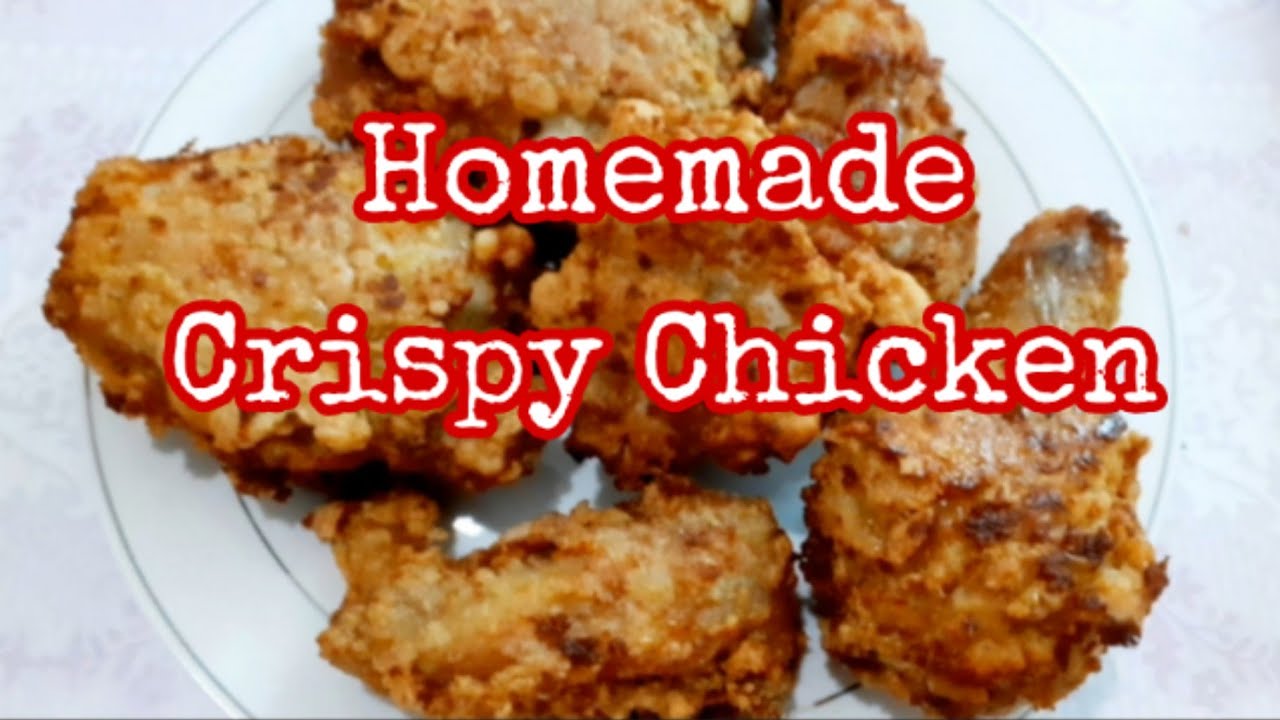 Homemade Crispy Chicken||OFWLIFE ||My Own Recipe - YouTube