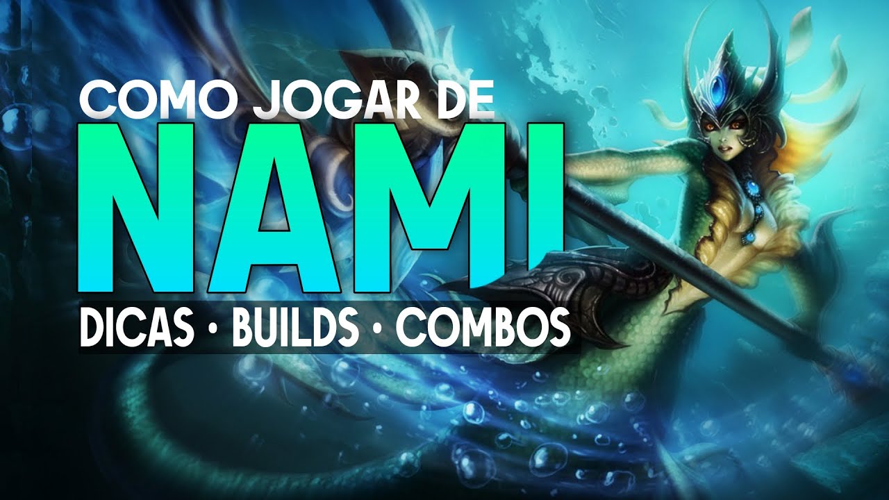 COMO JOGAR DE NAMI NO WILD RIFT! Gameplay, Dicas e Build - YouTube