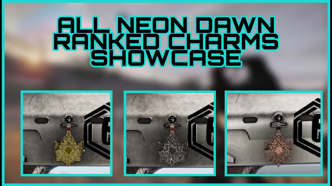 R6 LEAKS | ALL NEON DAWN RANKED CHARMS SHOWCASE - RAINBOW SIX SIEGE ...